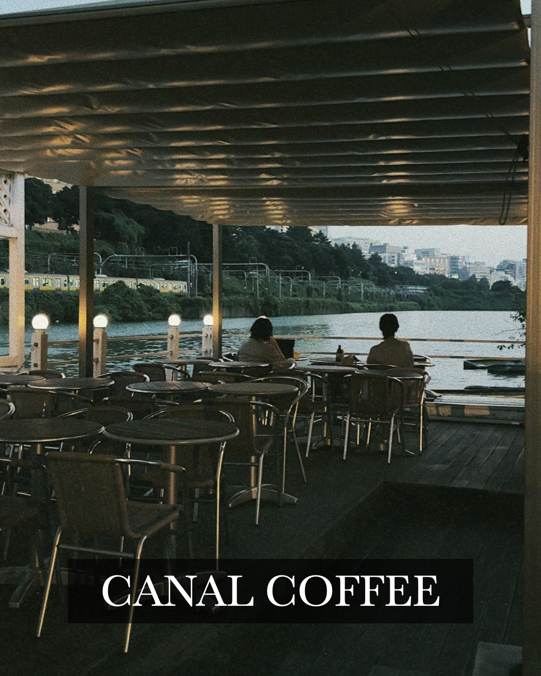 CANAL CAFE | Tokyo Cafe Gallery